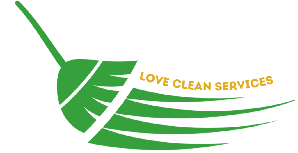 Love Cleaning Services | Residential | Commercial